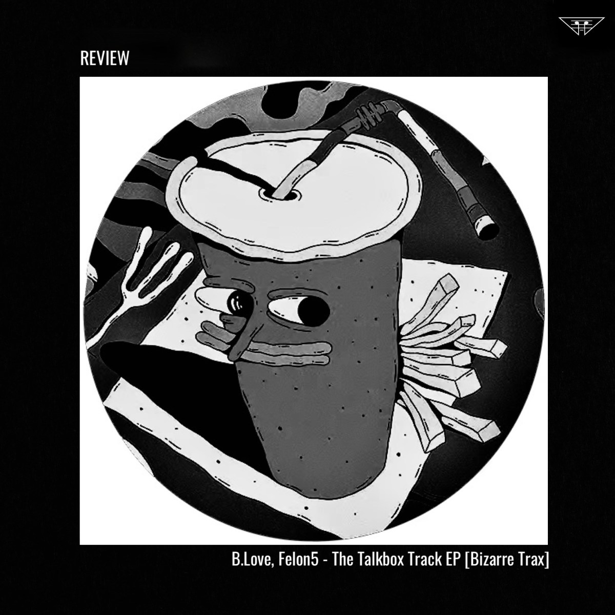 REVIEW B.Love, Felon5 ‘The Talkbox Track EP’ [Bizarre Trax] – Torture the Artist