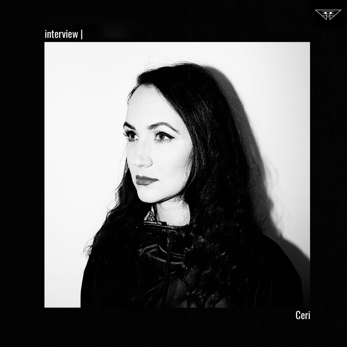 interview | Ceri – Torture the Artist